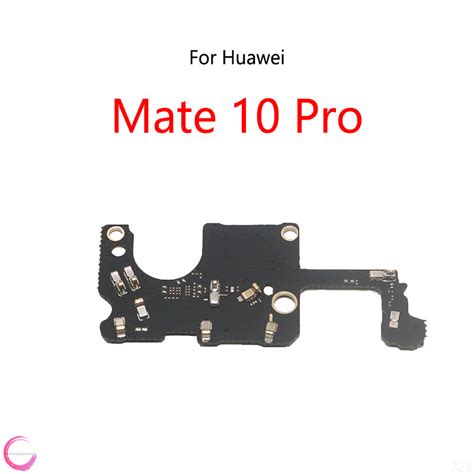 Mic Plate Microphone Module Board Signal Antenna Connect Flex Cable For Huawei Mate 10 Pro