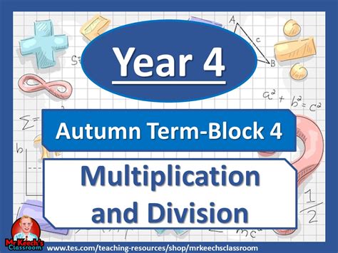 Year 4 Multiplication And Division Autumn Block 4 White Rose Maths Teaching Resources