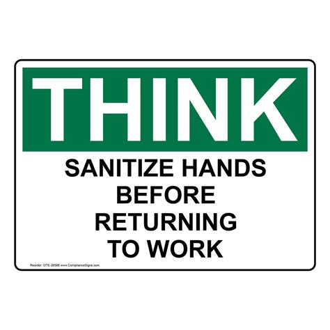 Sanitize Hands Before Returning To Work Sign Ote 26588 Hand Washing