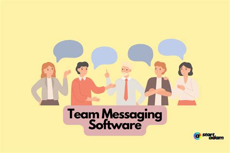 Your Ultimate Team Messaging Software Solution Startadam