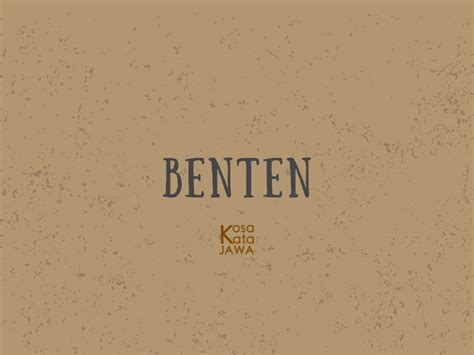 Benten Artinya Dalam Bahasa Jawa Ke Indonesia And Contoh Kalimat