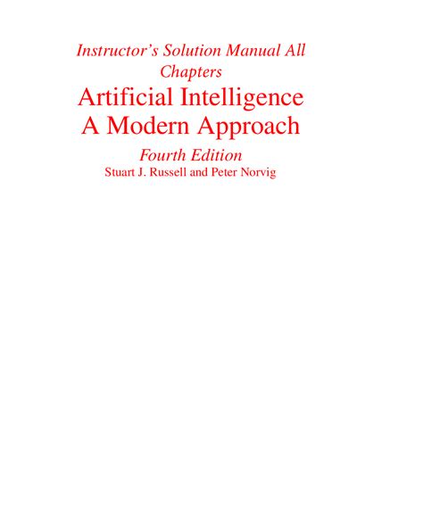 Solution Manual For Artificial Intelligence A Modern Approach 4th