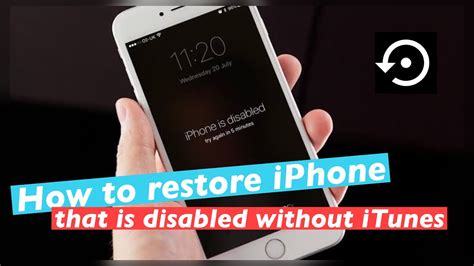 Learn How To Restore Any Iphone That Is Disabled Without Using Itunes Youtube
