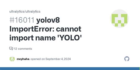 Yolov8 Importerror Cannot Import Name Yolo · Issue 16011 · Ultralyticsultralytics · Github