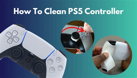 Quickest Way To Clean PS5 Controller Get Rid Of Dirt