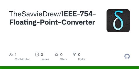 github thesavviedrew ieee 754 floating point converter