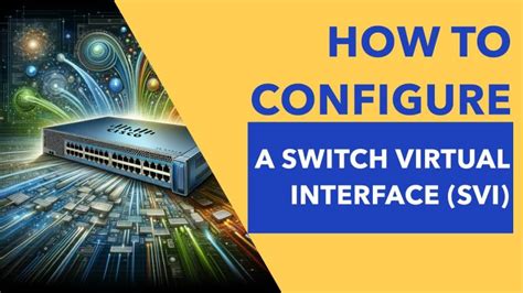 How To Configure Inter Vlan Routing On A Cisco Catalyst Switch Kevin Wallace Posted On The