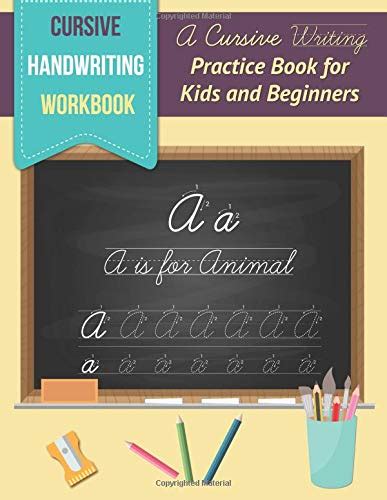 Buy Cursive Handwriting Workbook A Cursive Writing Practice Book For