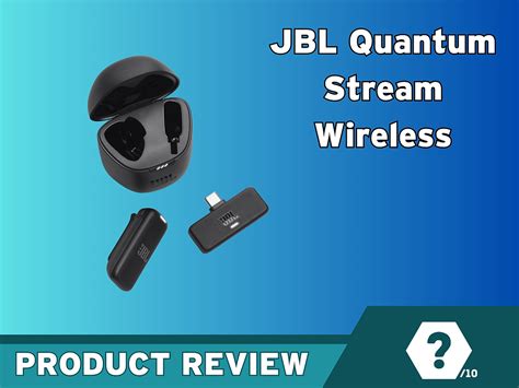 Jbl Quantum Stream Wireless Review