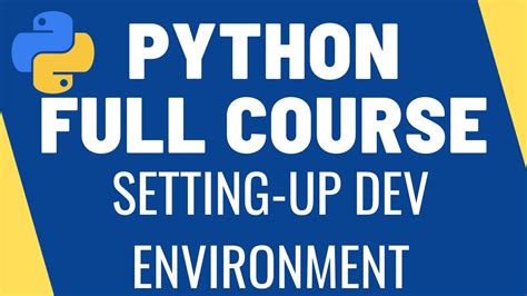 Learn Python Setting Up Development Environment Installing Python