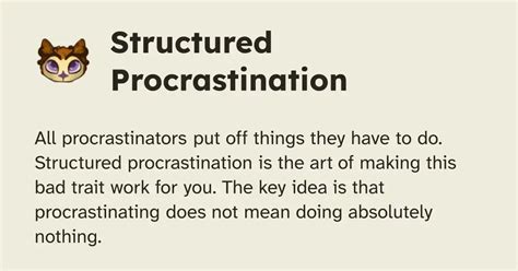 Structured Procrastination