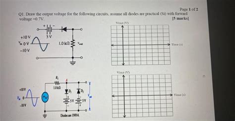 Solved Page 1 Of 2 Q1 Draw The Output Voltage For The Chegg Com