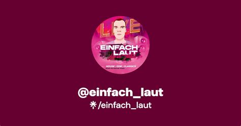 Einfach Laut Twitter Tiktok Linktree