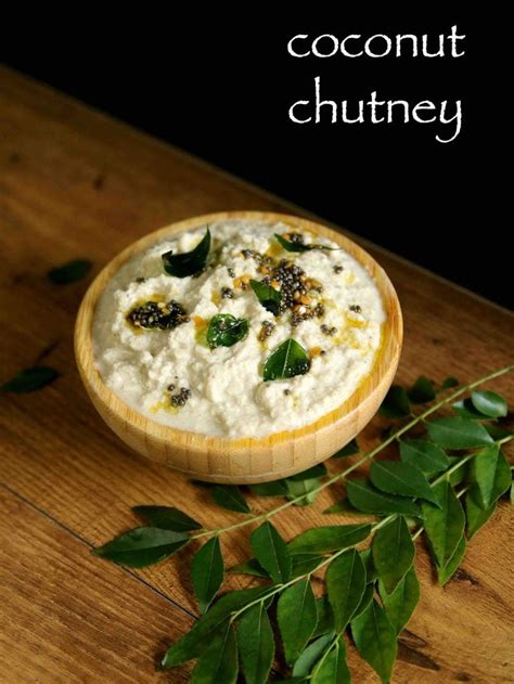 Coconut Chutney Recipe Nariyal Chutney Recipe Chutney For Dosa And Idli