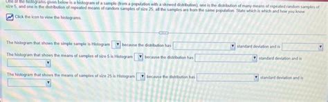 Solved Histograms Histogram B Histogram C One Of Tho