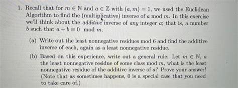 Solved 1 Recall That For M∈n And A∈z With A M 1 We Used
