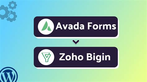 Integrating Avada Forms With Zoho Bigin Step By Step Tutorial Bit Integrations Youtube