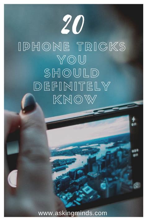 IPhone Tricks You Should Definitely Know Asking Minds