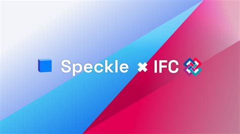 Speckle IFC js开源BIM BimAnt