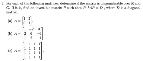 Solved For Each Of The Following Matrices Determine If Chegg