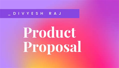 How To Write A Product Proposal For Funding