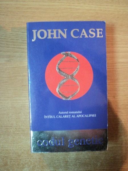 Codul Genetic De John Case