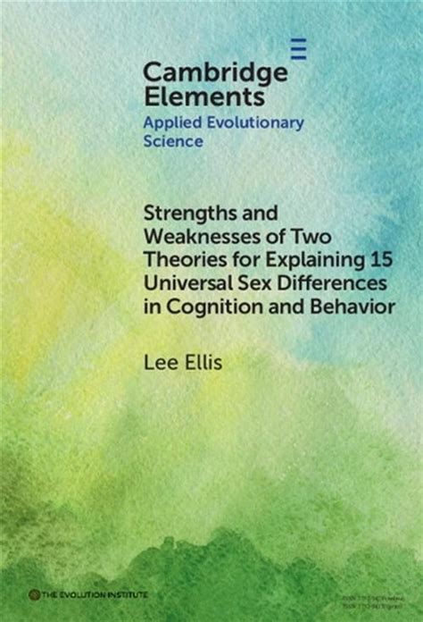 Buy Strengths And Weaknesses Of Two Theories For Explaining 15 Universal Sex Differences In