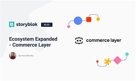 Ecosystem Expanded Commerce Layer Storyblok