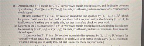 Solved Exercise Let T R³ R³ be rotation around the Chegg