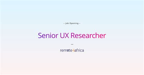 Remote Senior Ux Researcher Job At Human Resource Services Company