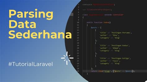【tutorial Laravel 7】parsing Data Sederhana Dalam Laravel 8 Youtube