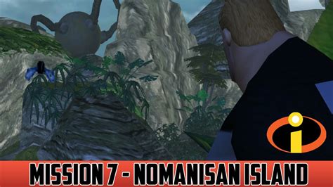 The Incredibles Walkthrough Mission 7 Nomanisan Island [full Hd 60