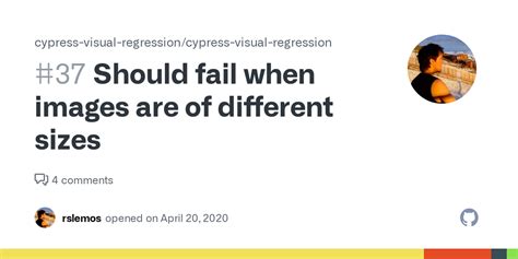 Should Fail When Images Are Of Different Sizes · Issue 37 · Cypress