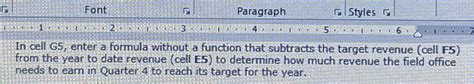 solved in cell g5 ﻿enter a formula without a function that