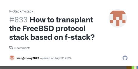 how to transplant the freebsd protocol stack based on f stack · issue 833 · f stack f stack