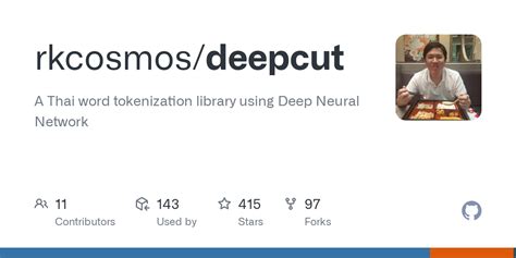 Github Rkcosmos Deepcut A Thai Word Tokenization Library Using Deep