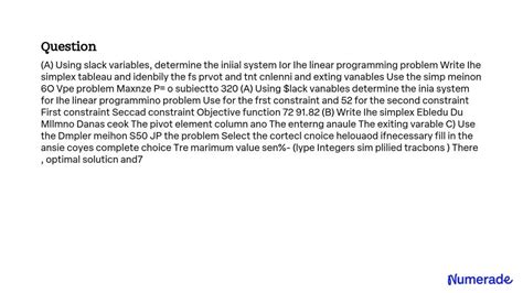 Solved A Using Slack Variables Determine The Initial System For The