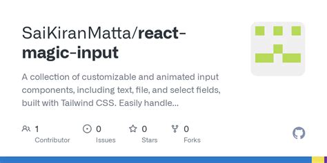 github saikiranmatta react magic input a collection of customizable