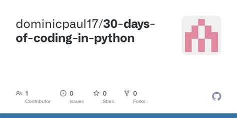GitHub Dominicpaul Days Of Coding In Python