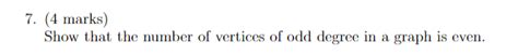 Solved 7 4 Marks Show That The Number Of Vertices Of Odd