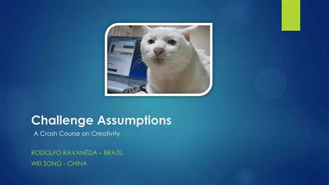 Challenge Assumptions Pptx