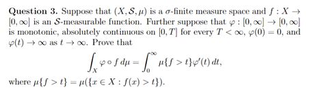 Solved Question Suppose that X S μ is a σ finite Chegg com