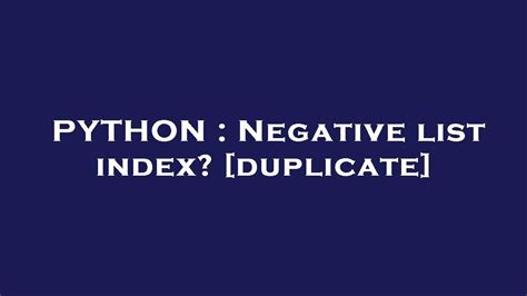 Python Negative List Index Youtube