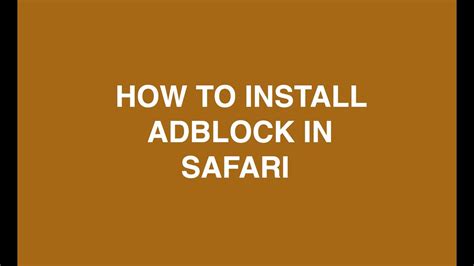 Installing Adblock For Mac Safari Deltarate