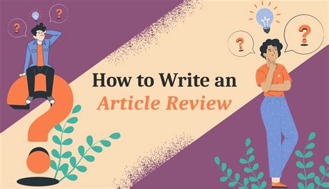 Learn How To Write An Article Review And Get An A