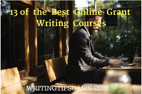 13 Of The Best Online Grant Writing Courses Writing Tips Oasis A