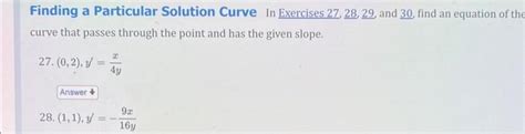 Solved Finding A Particular Solution Curve In Exercises 27 Chegg Com