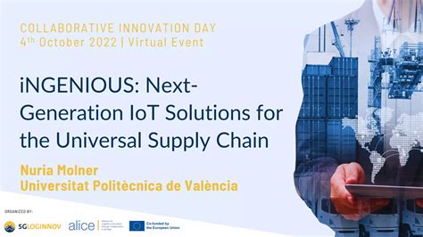 Ingenious Next Generation Iot For The Next Generation Supply Chain Ppt