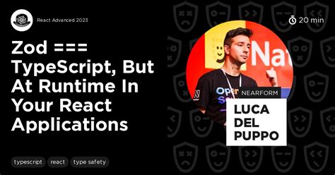 Zod Typescript But At Runtime In Your React Applications By Luca