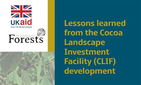 Lessons Learned From The Cocoa Landscape Investment Facility Clif